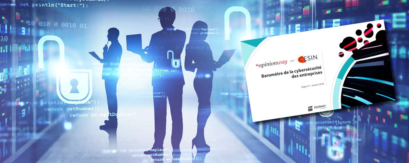 Cybersécurité : Le Baromètre du CESIN témoigne d’une année 2023 compliquée