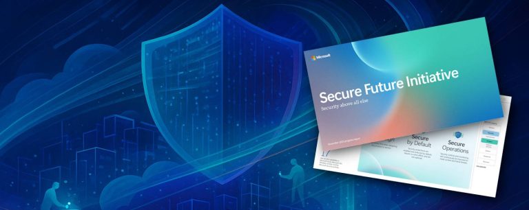 Microsoft Secure Future Initiative (SFI 2025) : Il y a tant à faire