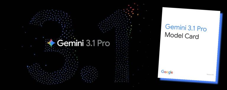 Gemini 3.1 Pro : ce que dit la Model Card sur les risques et perfs
